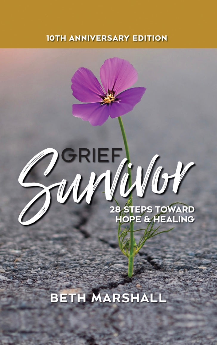 Grief Survivor 28 Steps Toward Hope and Healing – Blue Hat Publishing